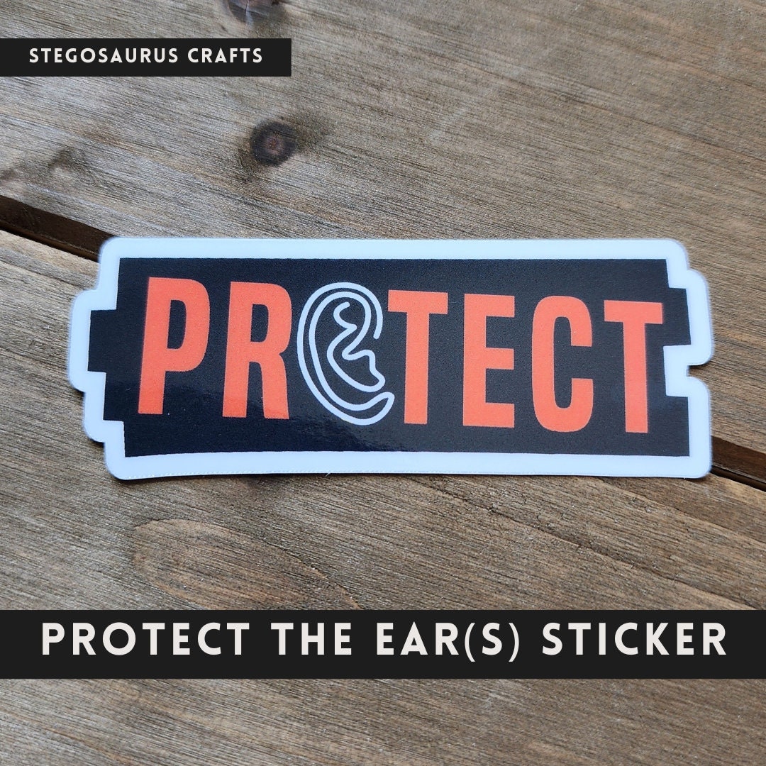 Protect the Ear(s) - Audiology/ear Hearing Protection Sticker - Etsy