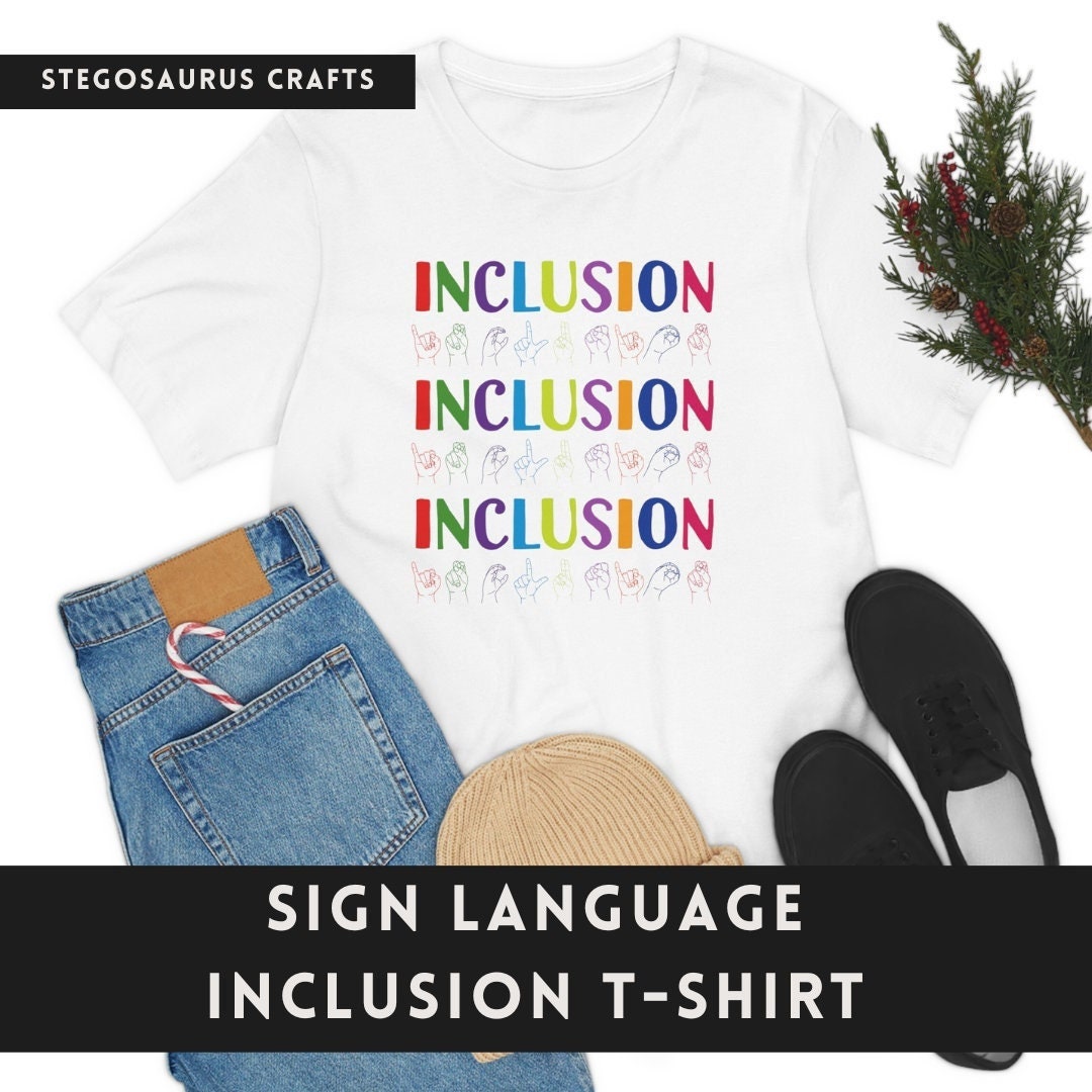 American Sign Language (ASL) Inclusion T-shirt - Etsy