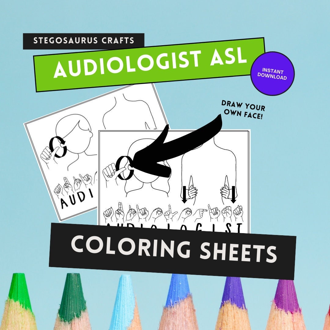 Audiologist ASL Signs Coloring Sheet - INSTANT DOWNLOAD - Etsy