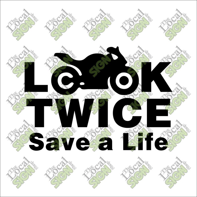 Vector - Look Twice Save a Life - Digital Download - Etsy
