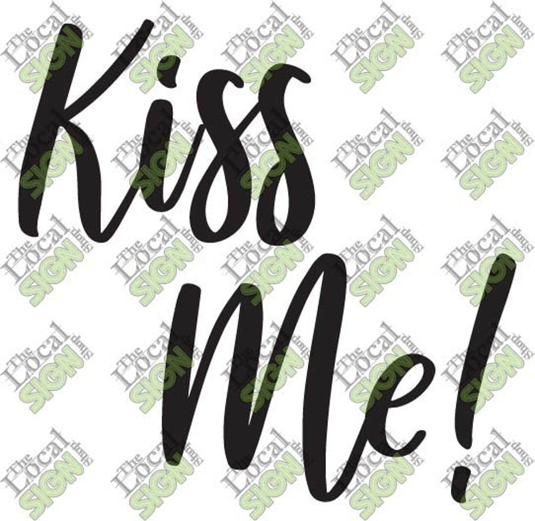 Vector - Kiss Me - Digital Download - Etsy
