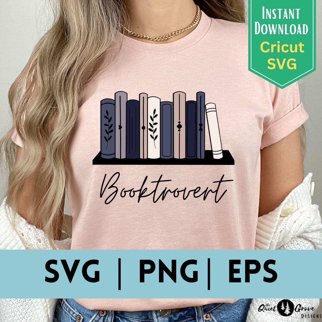 Booktrovert SVG PNG Cut File, Book Lover Svg, Cricut Svg, Silhouette SVG, Bookstack Svg, Library ...