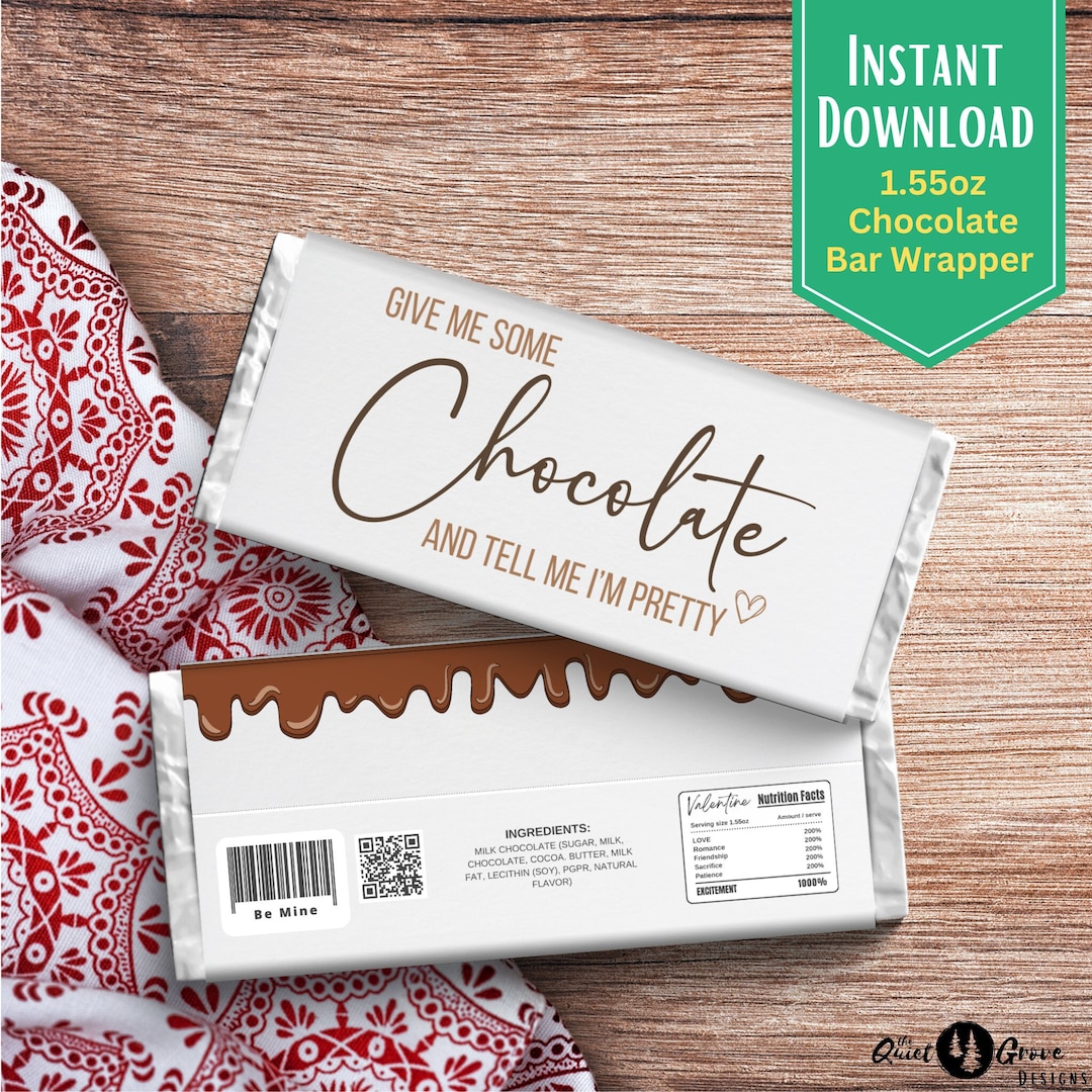 Give Me Chocolate and Tell Me I'm Pretty Candybar Wrapper, 1.55 Oz ...