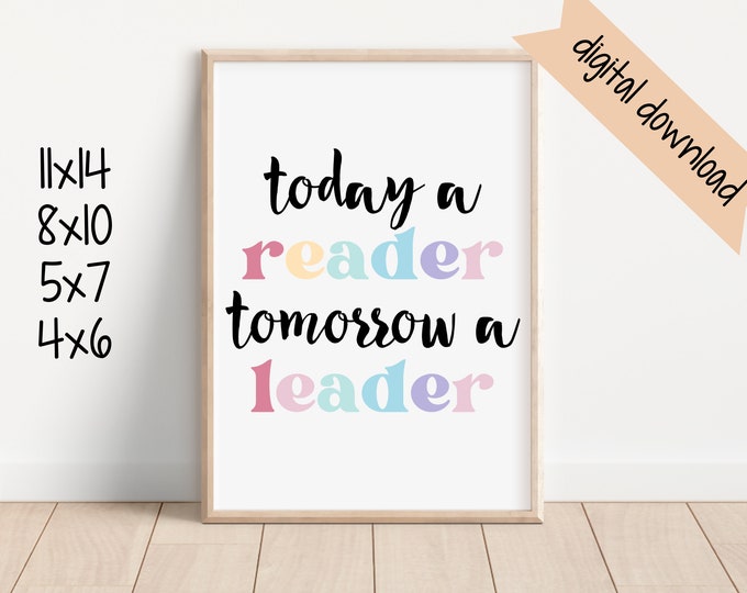 Today a Reader Tomorrow a Leader- Kids Wall Art - Etsy Sweden