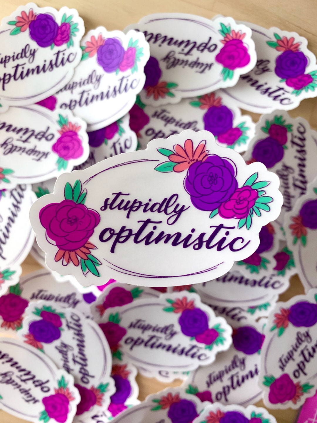 NEW Stupidly Optimistic 3in Vinyl Sticker - Etsy