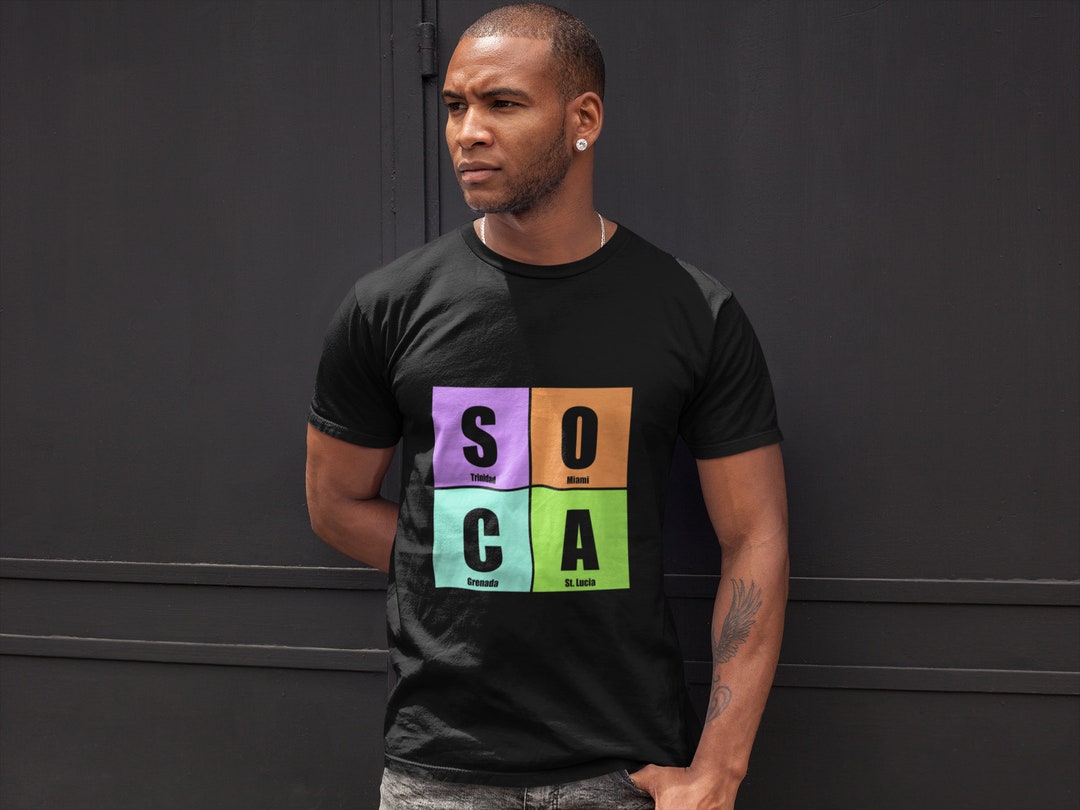 SOCA Shirt, Trinidad, Miami, Grenada, St. Lucia - Soca Tee-shirt ...