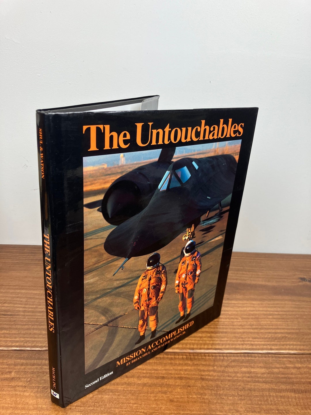SR-71 Blackbird - the Untouchables, Mission Accomplished by Brian Shul ...