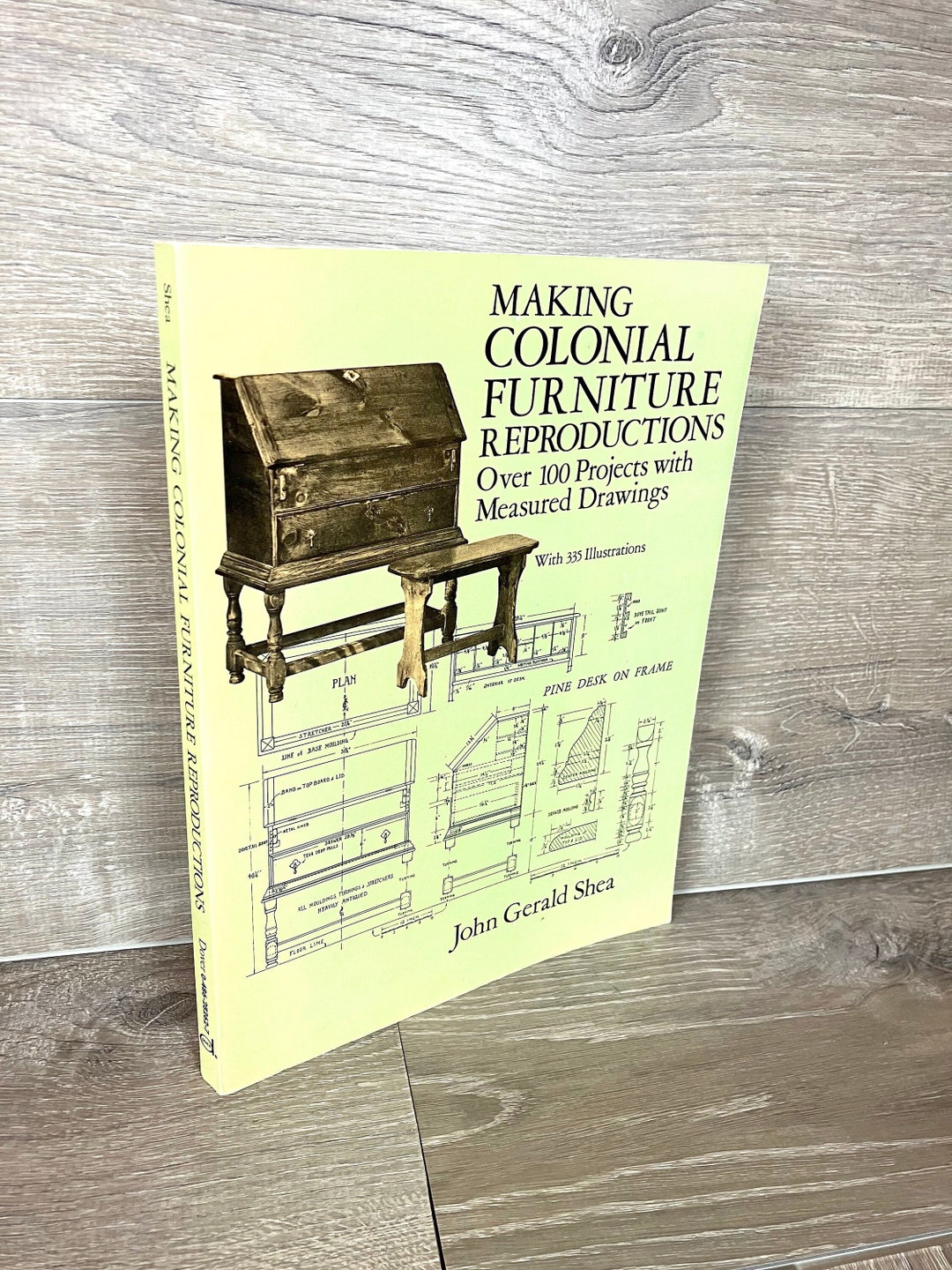 Making Colonial Furniture Over 100 Projects With Measured Drawings, 335 ...