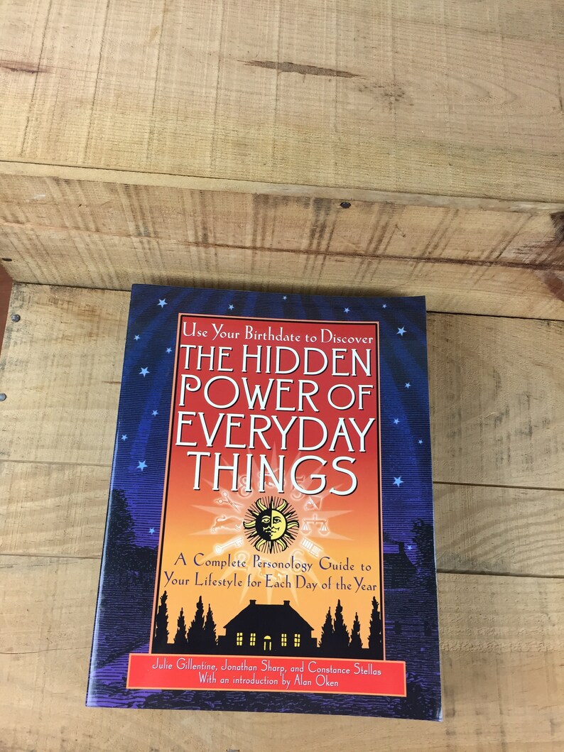 Hidden Power of Everyday Things - Complete Personology Guide to Your ...