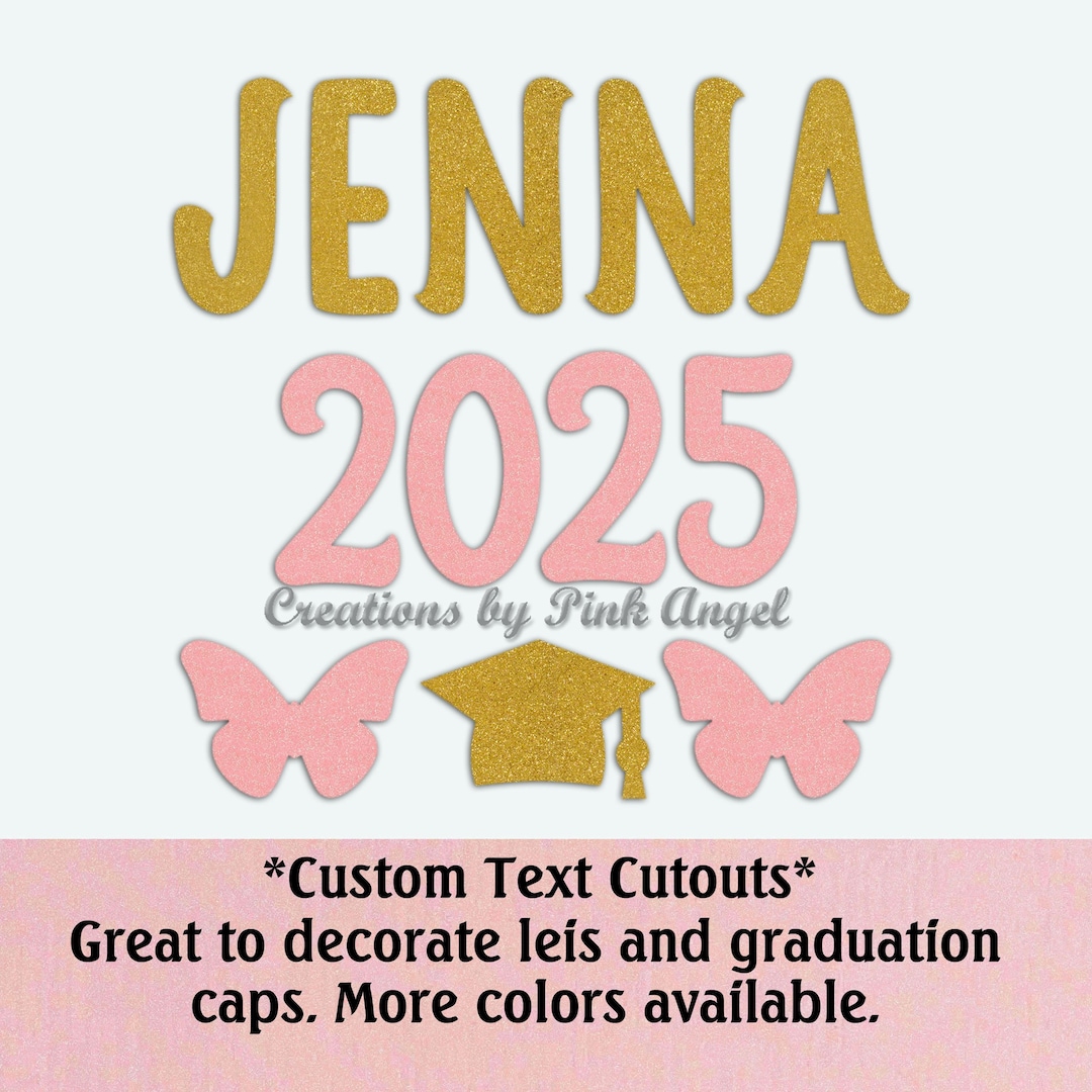 Personalized Letter Cutouts for Graduation Cap or Lei, Custom Text for ...