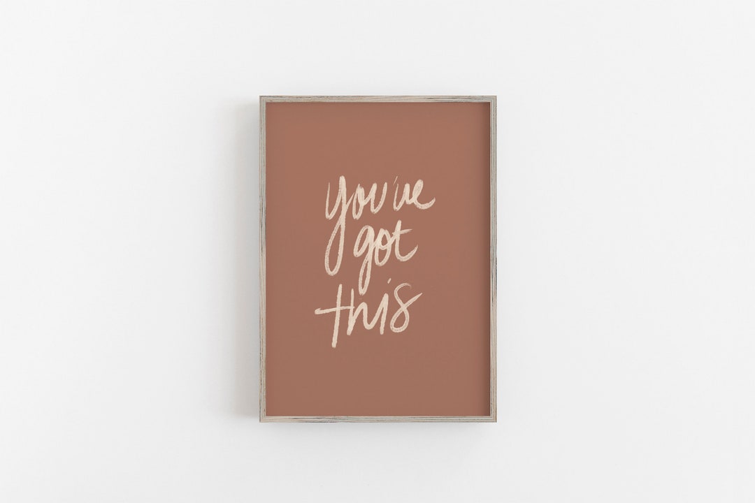 You've Got This - Digital Print, Printable Wall Art, Pink Art ...