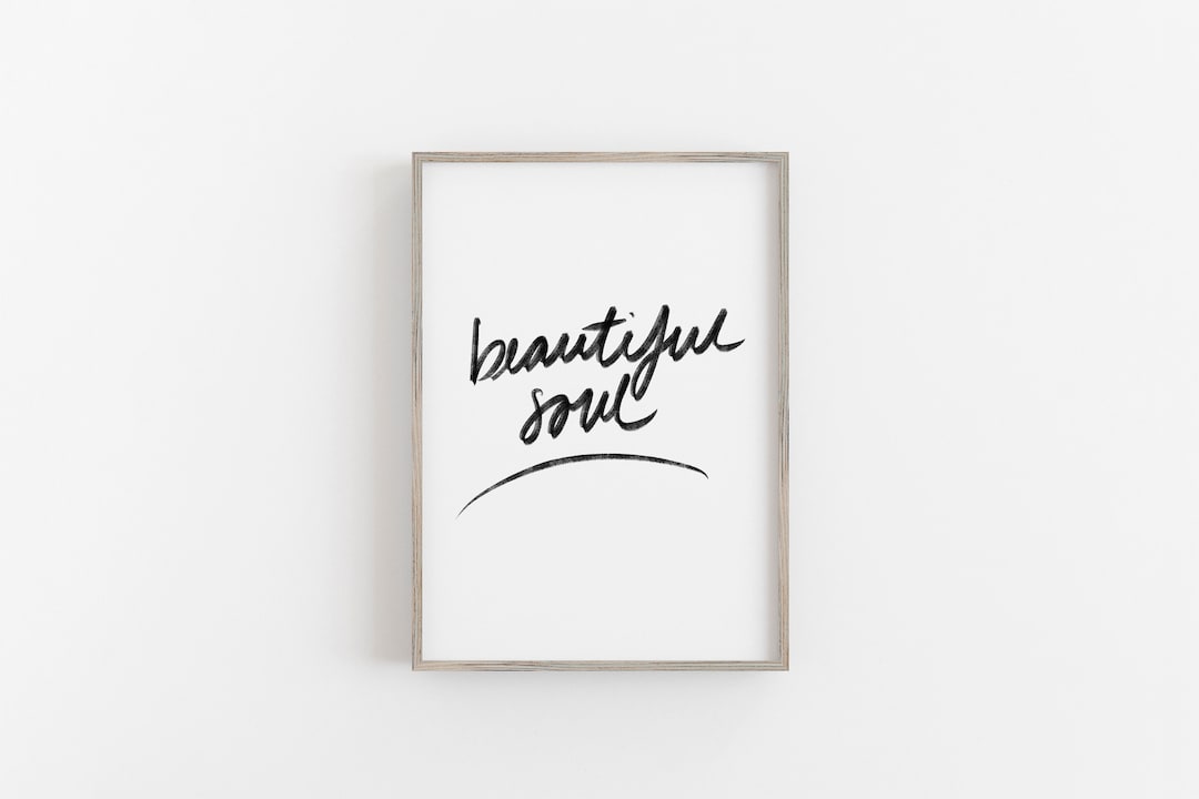 Beautiful Soul Art Print, Art Print, Wall Art, Digital Download ...