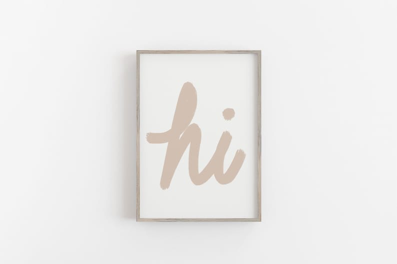 Hi Art Print, Hi Wall Art, Hi Digital Print, Quote Print, Quote Poster ...