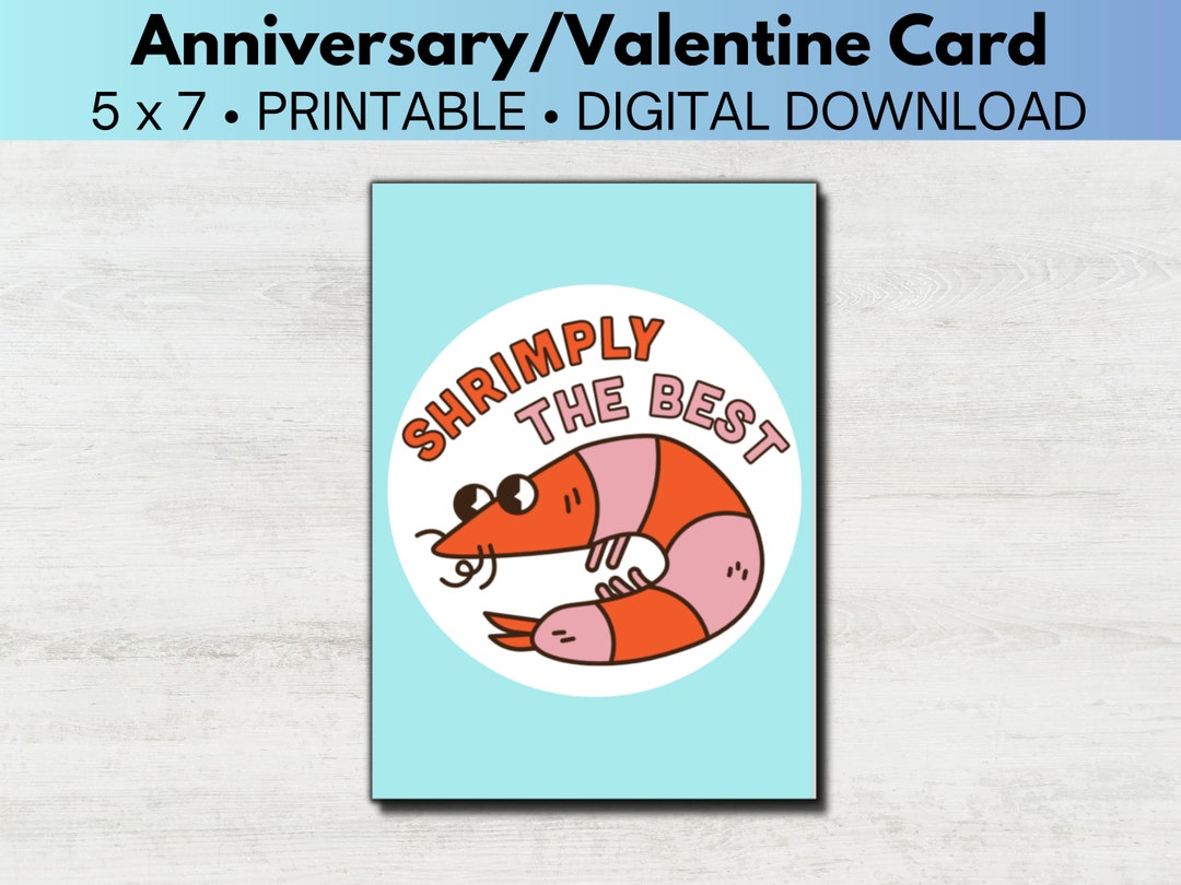 Printable Card Anniversary Valentine Digital Download Shrimply the Best ...
