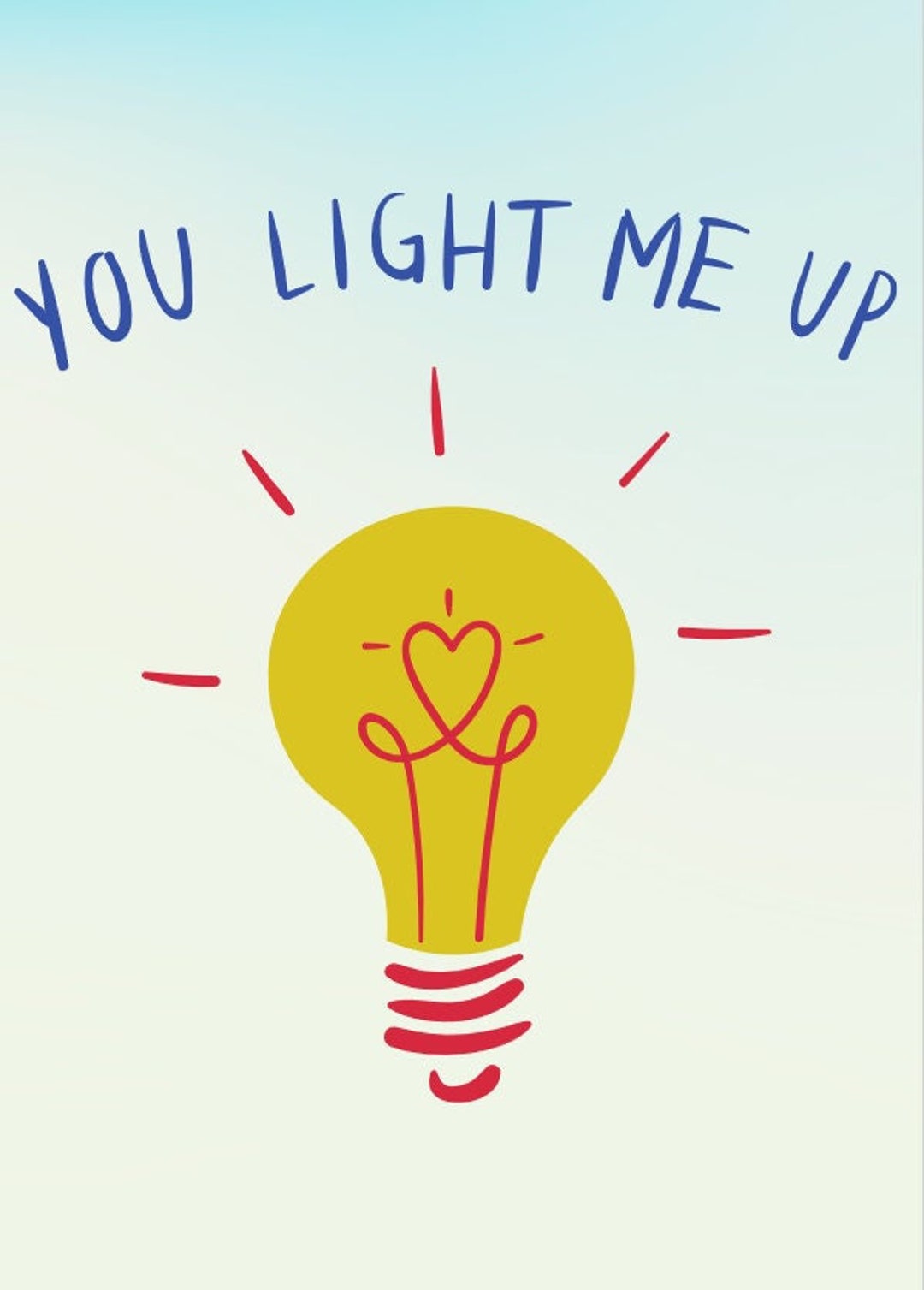 You Light Me up Card Digital Download Printable Card Valentine - Etsy