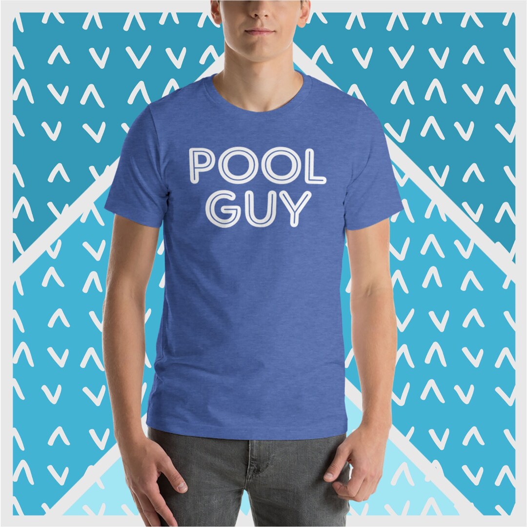 Pool Guy T-shirt, Funny Swimming T-shirt, Funny Swimmer T-shirt, Funny ...