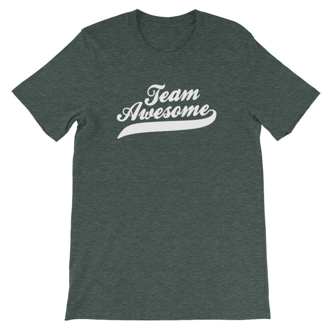 Team Awesome T-shirt - Funny Sarcastic Novelty Humor Shirt - Etsy
