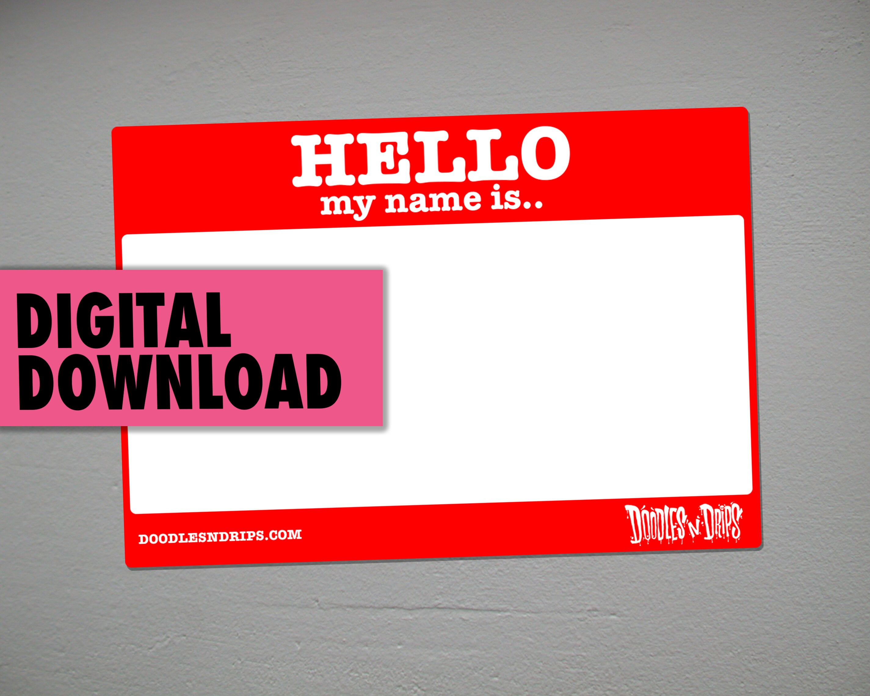 Hello My Name Is Graffiti Sticker