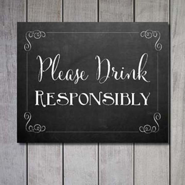 Drink Responsibly Signs - Etsy