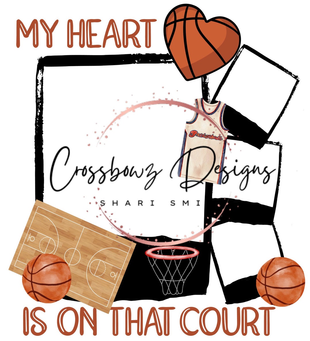 Sports, Photo, Frame, Basketball, Court, My Heart, on That Court, PNG ...