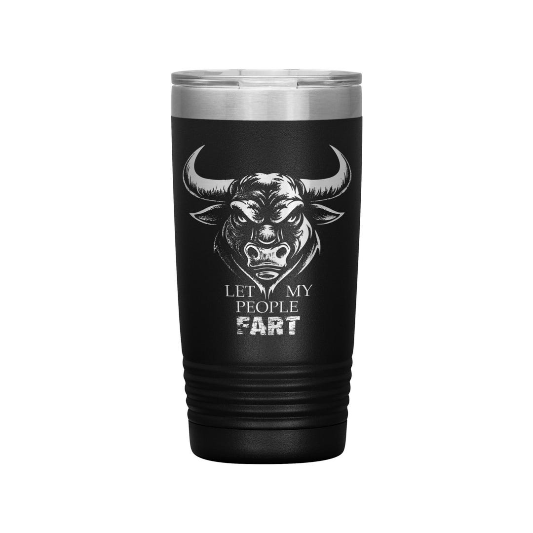 Cow Tumbler, Let My People Fart, Bull Tumbler, Cow Print, Cow Lover ...