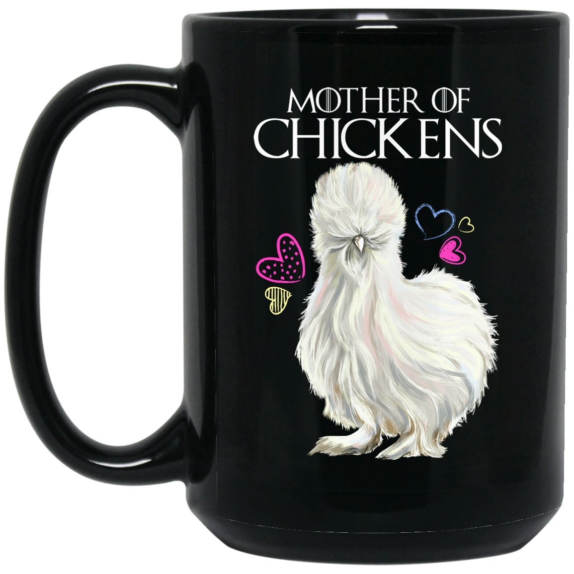 Mother of Chickens, 15 Oz. Large Mug, Chicken Lady Gift, Chicken Lover ...