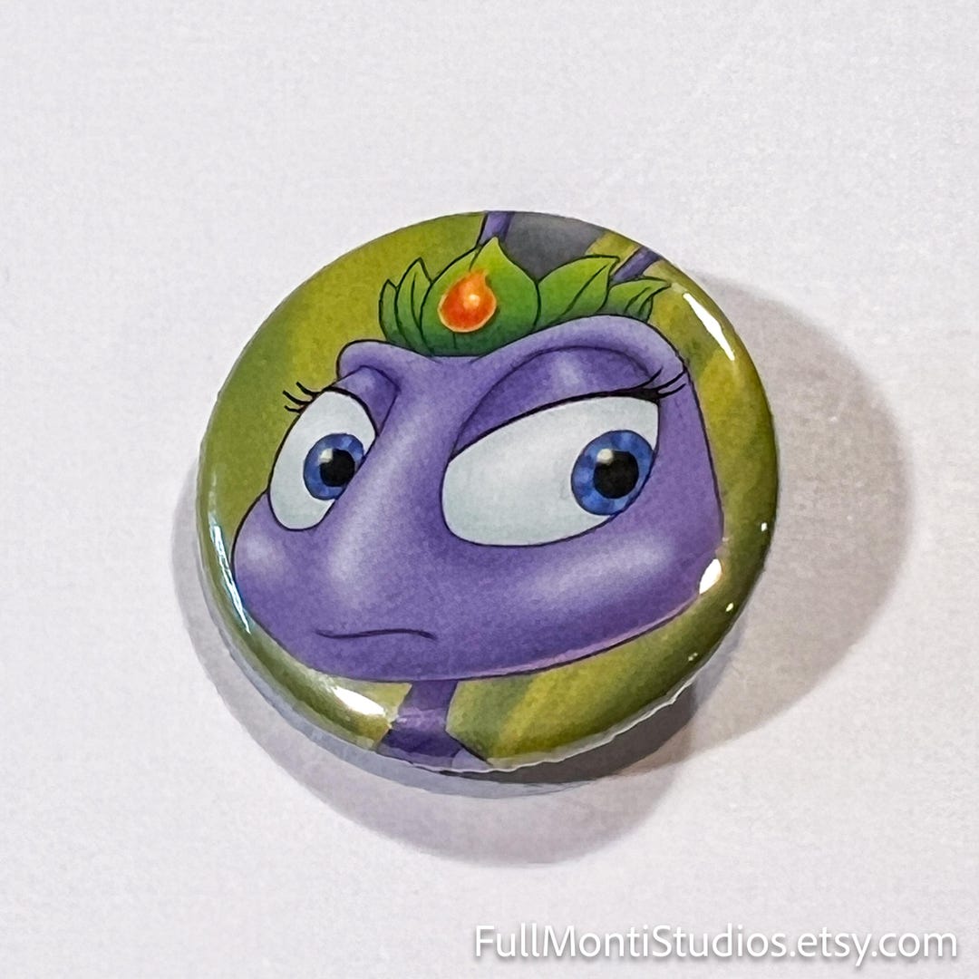 A BUG'S LIFE, Princess Atta - 1.25" Pinback Button Handmade From ...