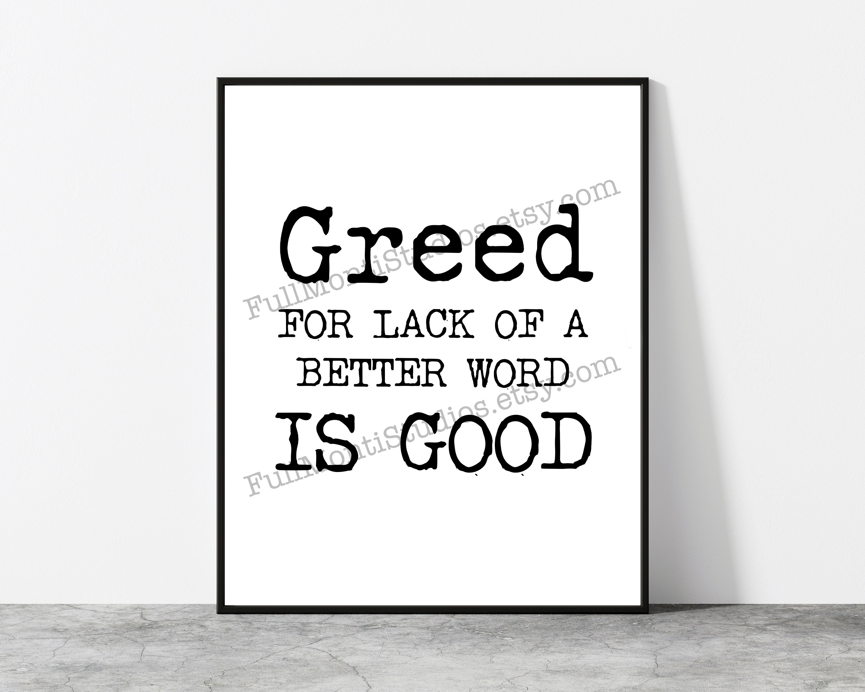 Greed Is Good Full Text