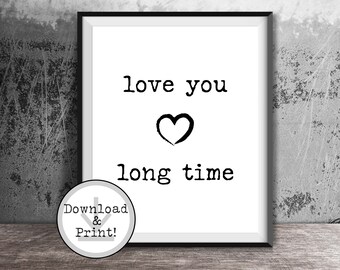 Love You Long Time - Etsy