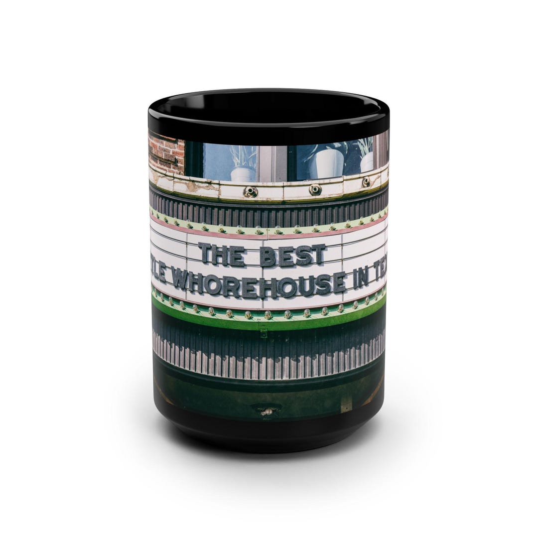 The Best Little WHOREHOUSE IN TEXAS Ceramic Mug, Movie Lover Gift, Film ...