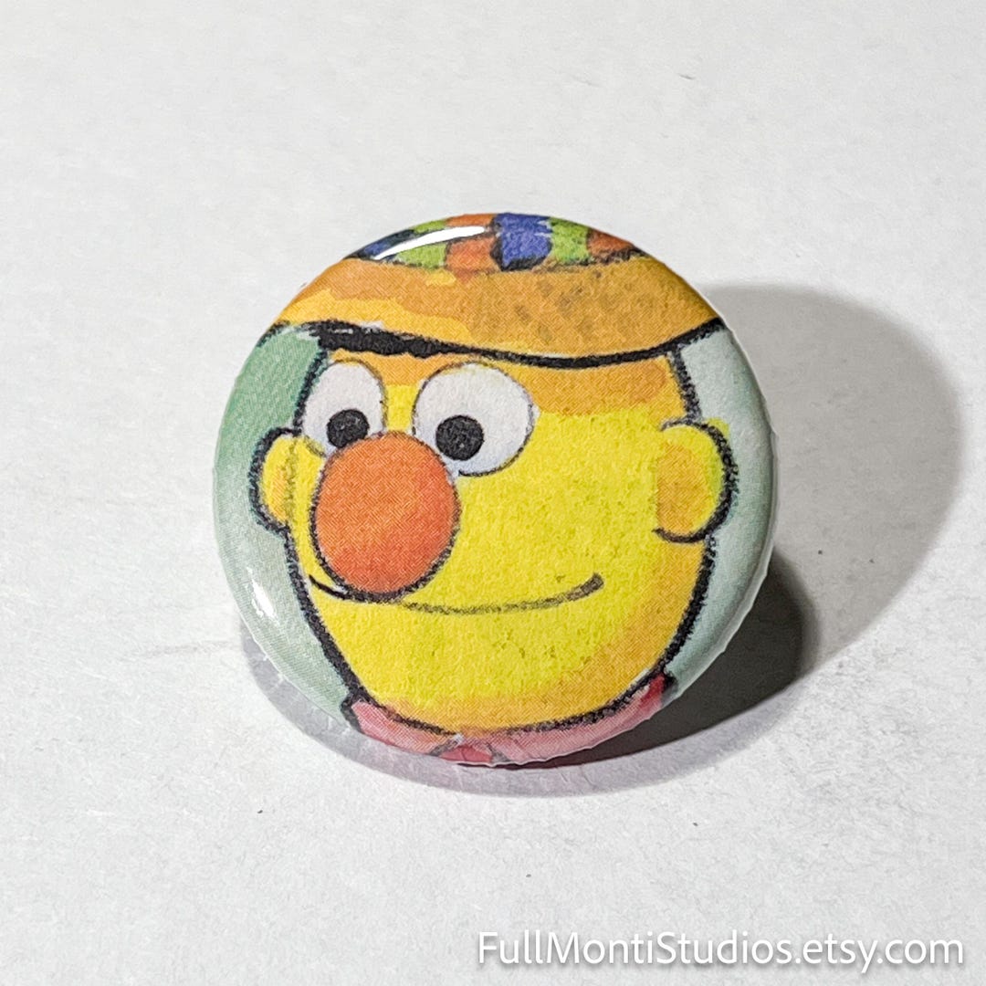 BERT, Bert & Ernie, Sesame Street - 1.25" Pinback Button Handmade From ...