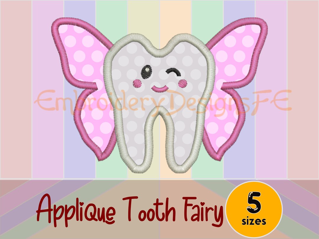 Tooth Fairy Applique Design - 5 Sizes - Machine Embroidery Design File ...