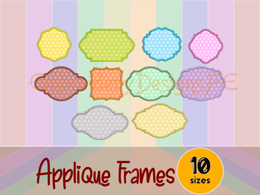 Frame Set Applique Design - Set of 10 Frames - Machine Embroidery ...