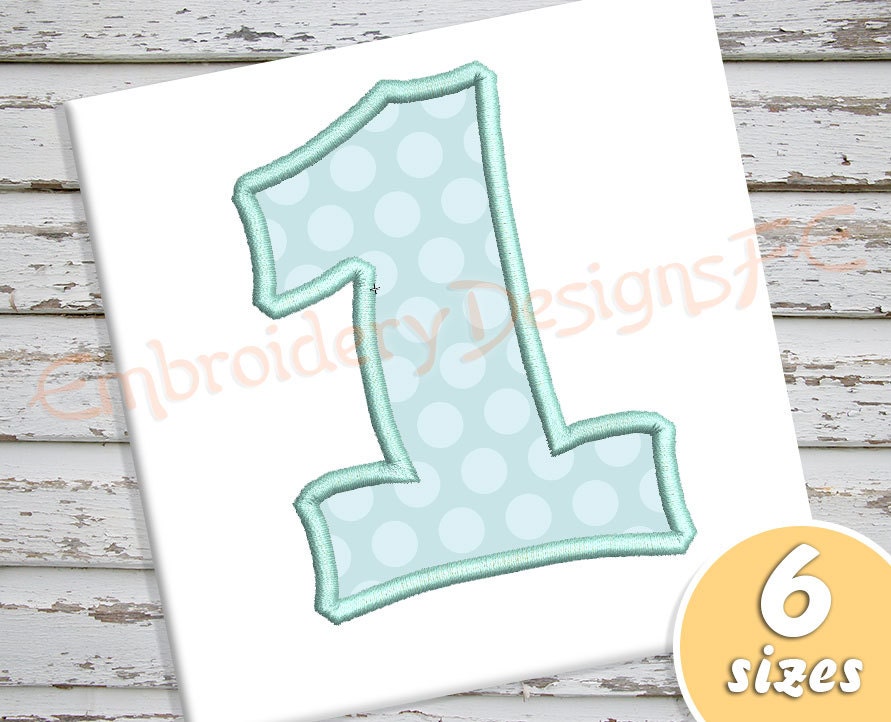 Number 1 Applique 6 Sizes Machine Embroidery Design File | Etsy