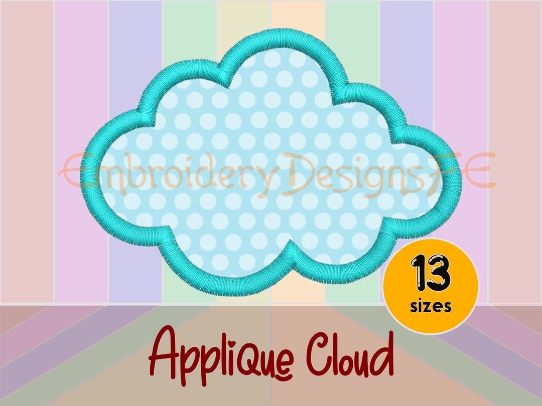 Cloud Applique Design - 13 Sizes - Machine Embroidery Design File - Etsy