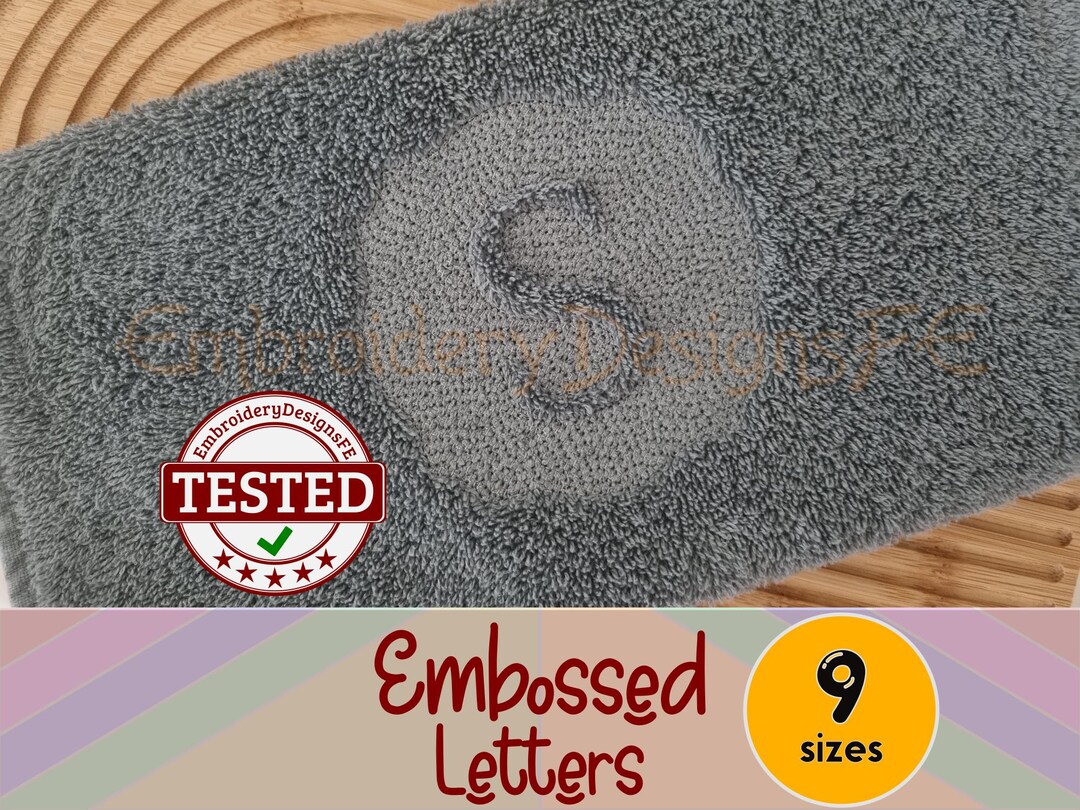 Embossed Alphabet Letters | 9 Sizes | Machine Embroidery File | Towel ...