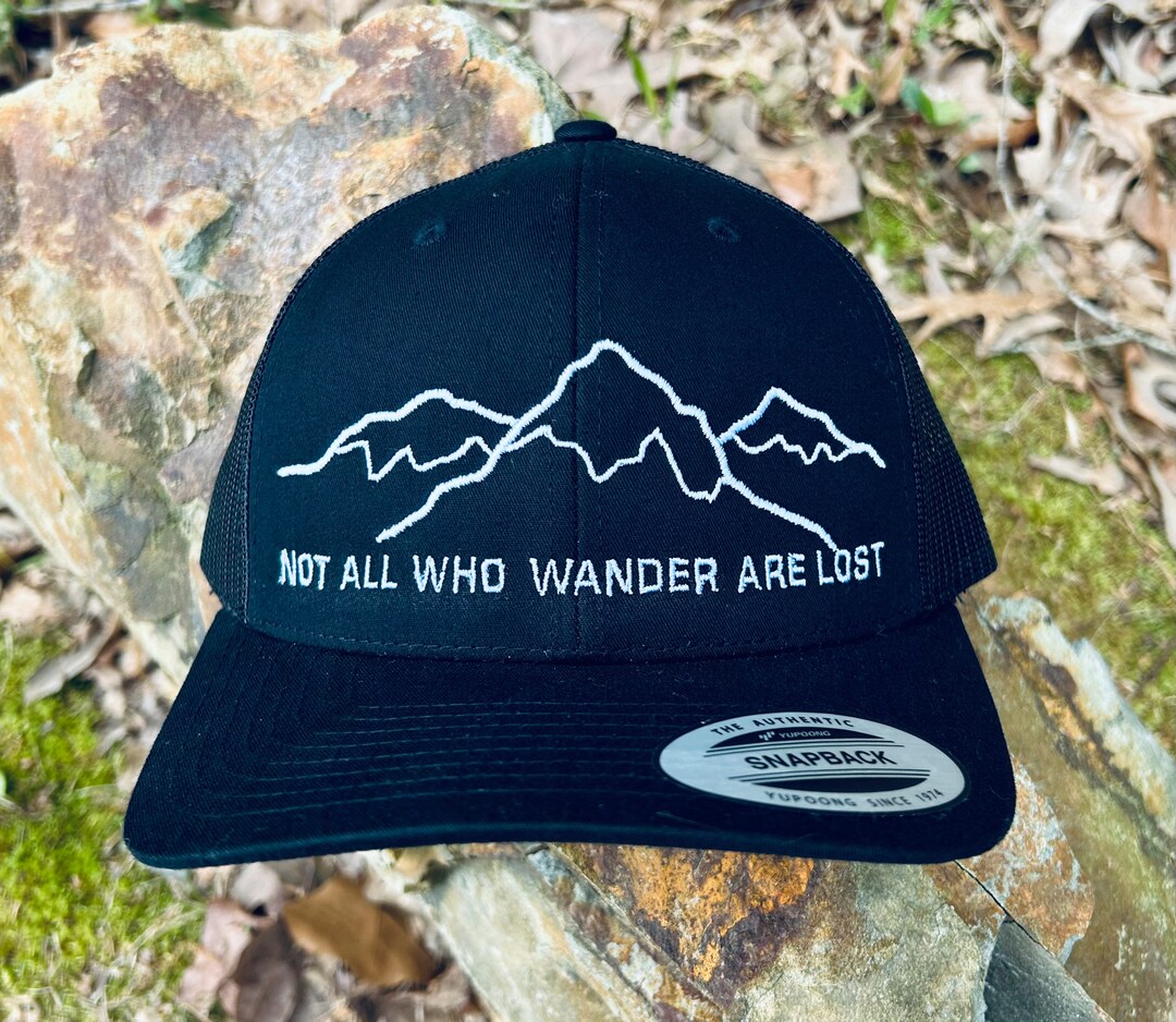 Custom Hat Mountains Not All Who Wander Are Lost Hat Explore Horse ...