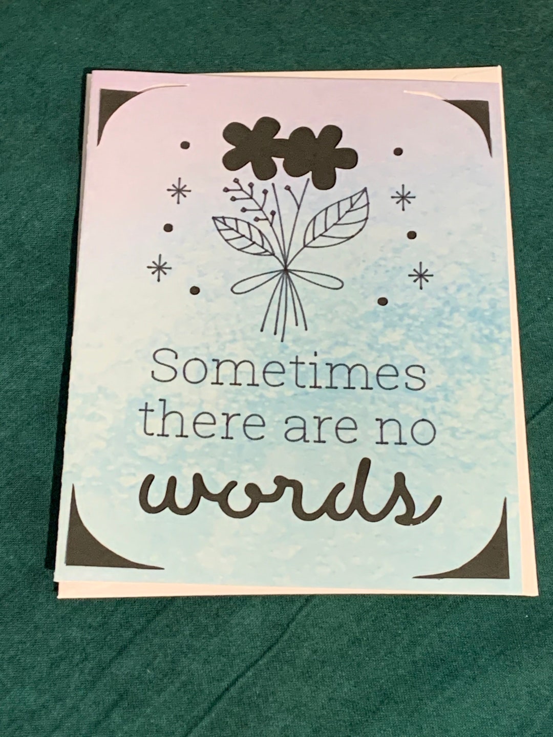 SOMETIMES There Are NO WORDS Card, Blank Card Inside, Birthday Card ...