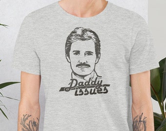 Daddy Issues Shirt - Etsy