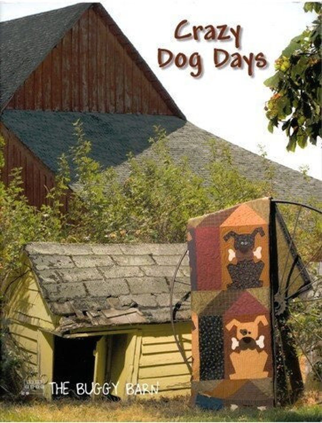 Buggy Barn Crazy Dog Days Quilt Pattern Book 8327900607 - Etsy