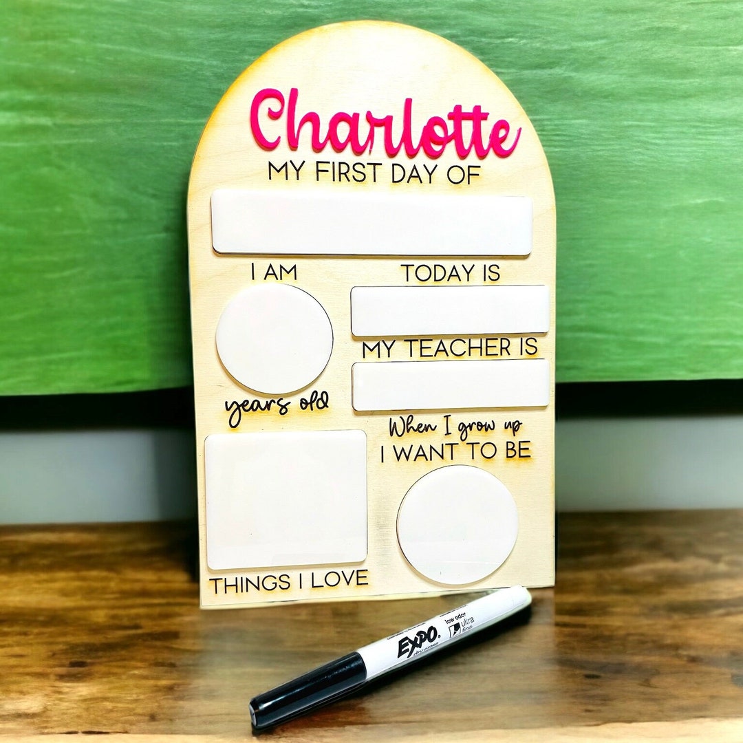 Personalized First Day of School Sign With Custom Name and Dry Erase ...
