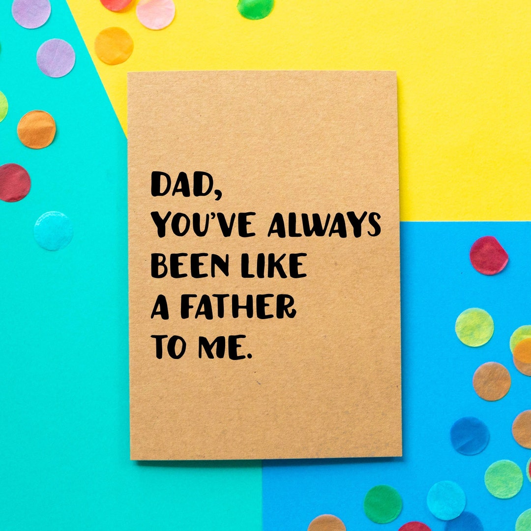 Funny Dad Birthday Card, Step Dad, Father's Day, Sarcastic Offensive ...
