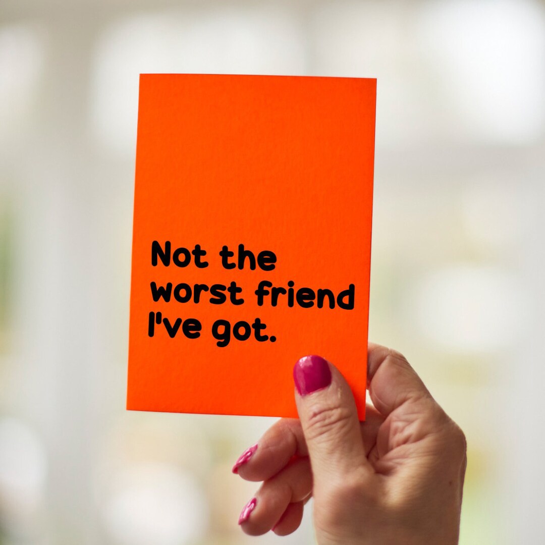 Nasty Neon Card Not the Worst Friend - Etsy