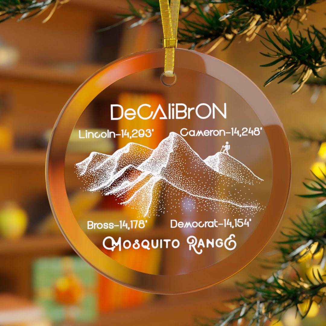 Decalibron, Colorado 14er, Finisher, Glass Ornament Decor, Mt Lincoln ...