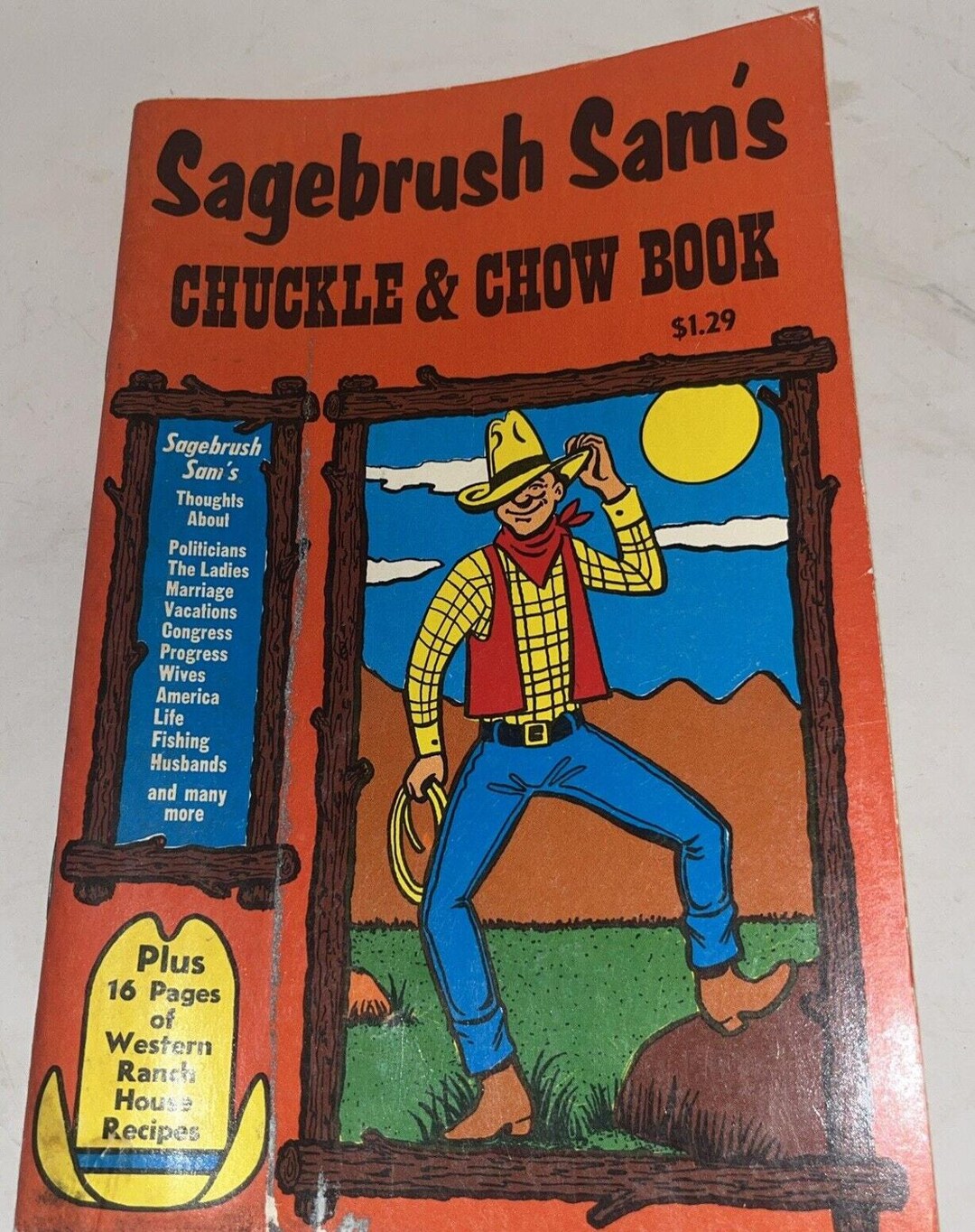 1974 Sagebrush Sam's Chuckle & Chow Book Jokes Thoughts Western Ranch ...
