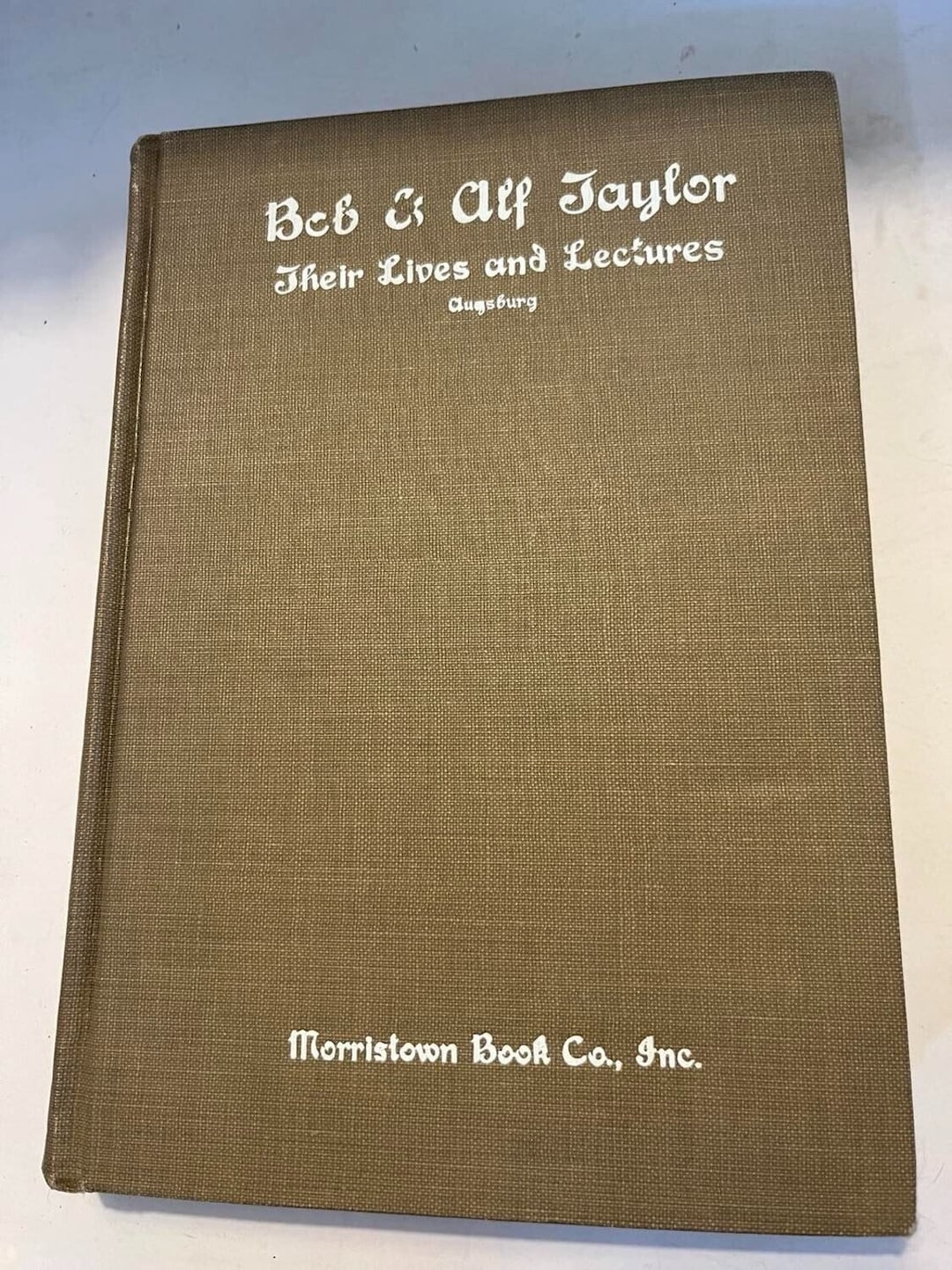 Augsburg Bob and Alf Taylor: Their Lives and Letters 1925 TN History - Etsy