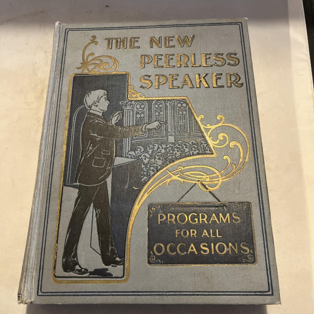 1902 New Peerless Speaker 1st Ed. Temperance Victorian ~ Color Plates ...