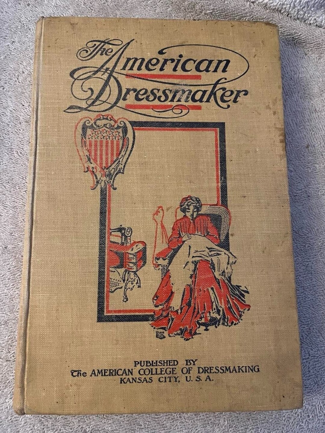 1909 the American Dressmaker System of Dressmaking by Miss Pearl Merwin ...