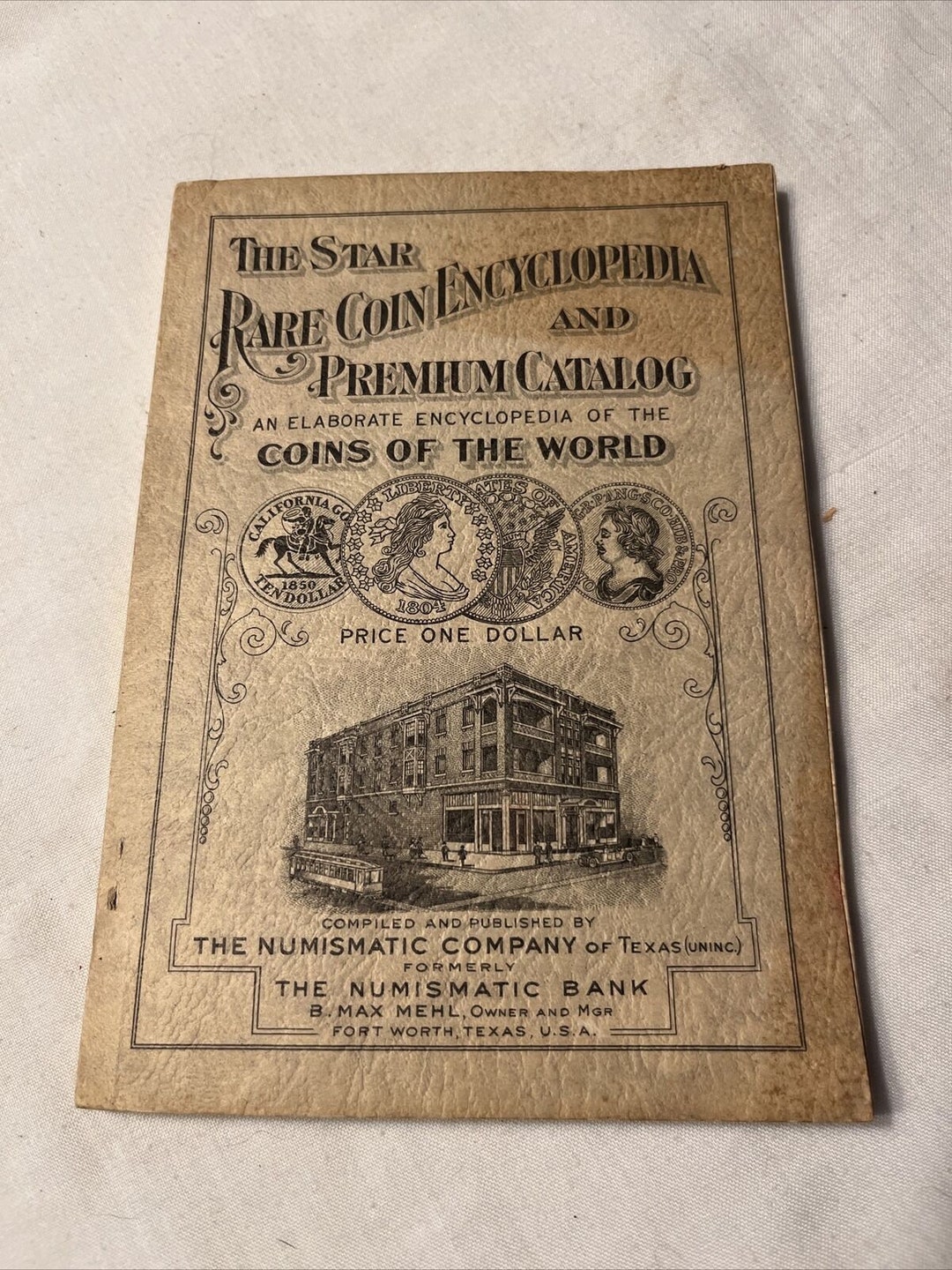 The Star Rare Coin Encyclopedia and Premium Catalog Max Mehl 35th ...