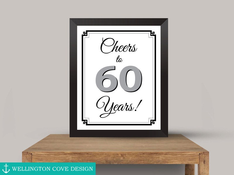 Printable 60th Birthday Sign • 60th Anniversary Poster • Cheers to 60 ...